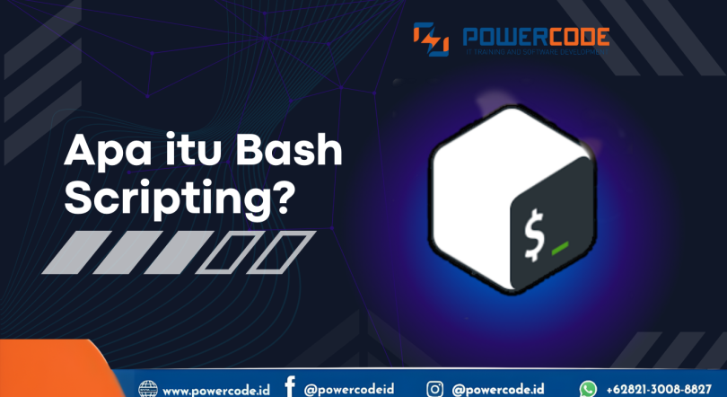 Apa itu Bash Scripting? - Artikel Tentang IT