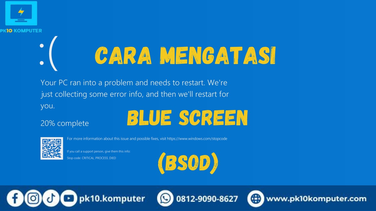 Cara Mengatasi Blue Screen of Death (BSoD) & Penyebabnya - Artikel ...