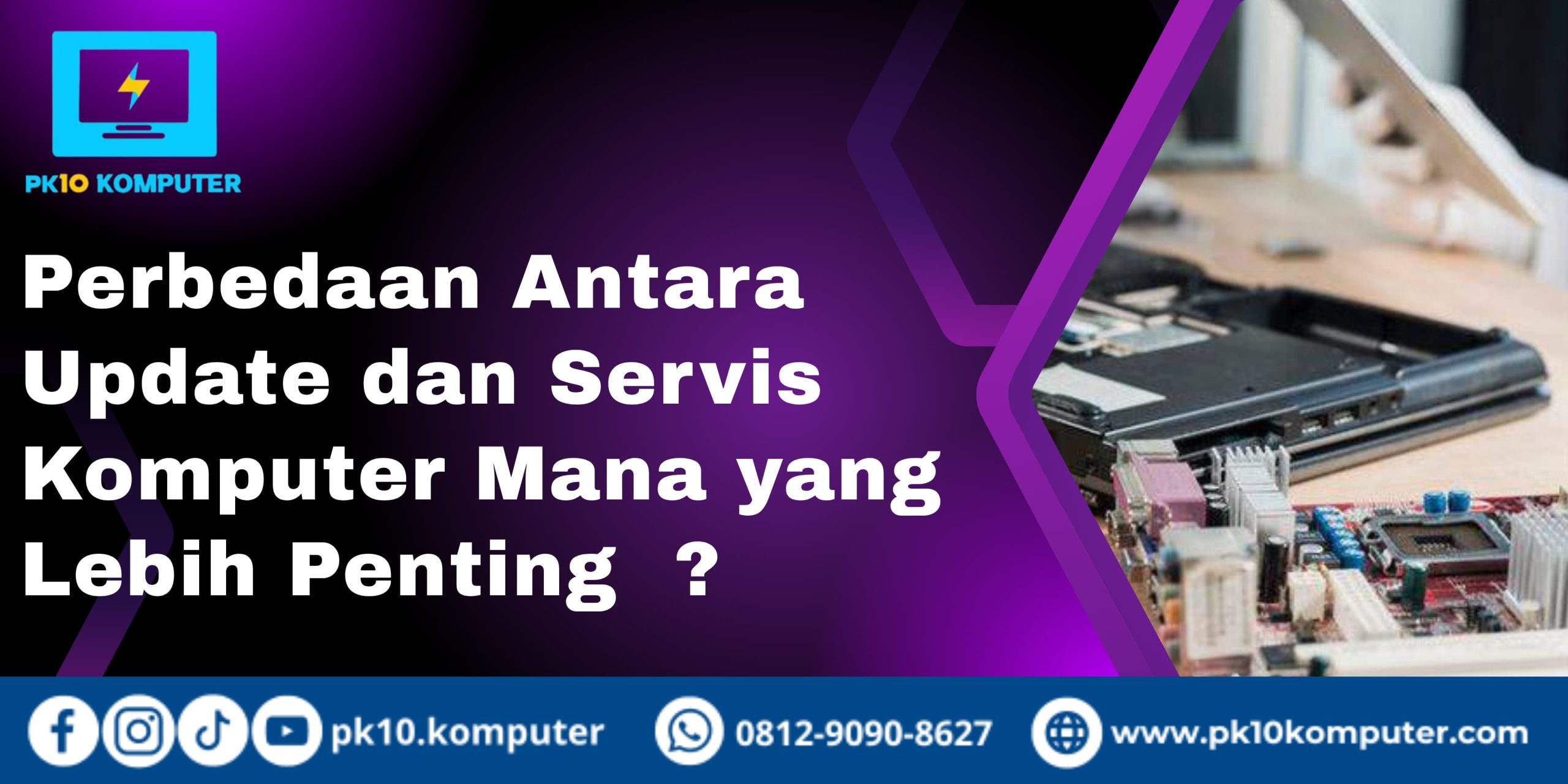 Perbedaan Antara Update dan Servis Komputer Mana yang Lebih Penting ...
