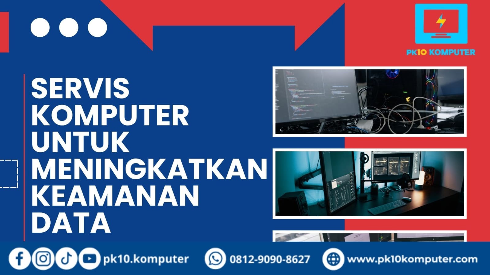 SERVIS KOMPUTER UNTUK MENINGKATKAN KEAMANAN DATA - Artikel Tentang IT