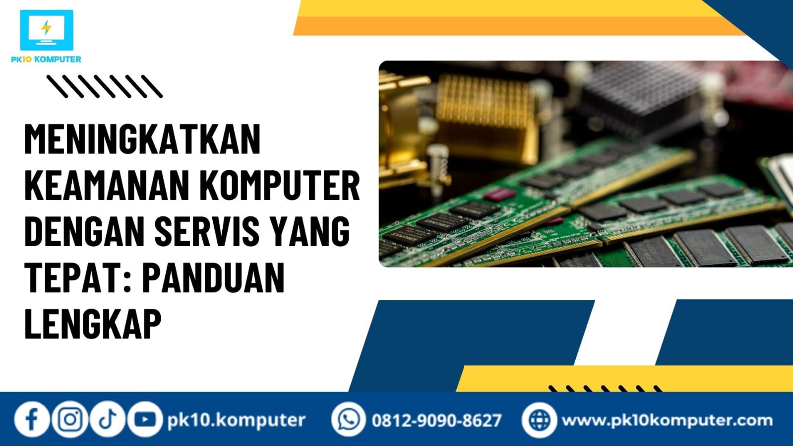 Meningkatkan Keamanan Komputer dengan Servis yang Tepat: Panduan ...