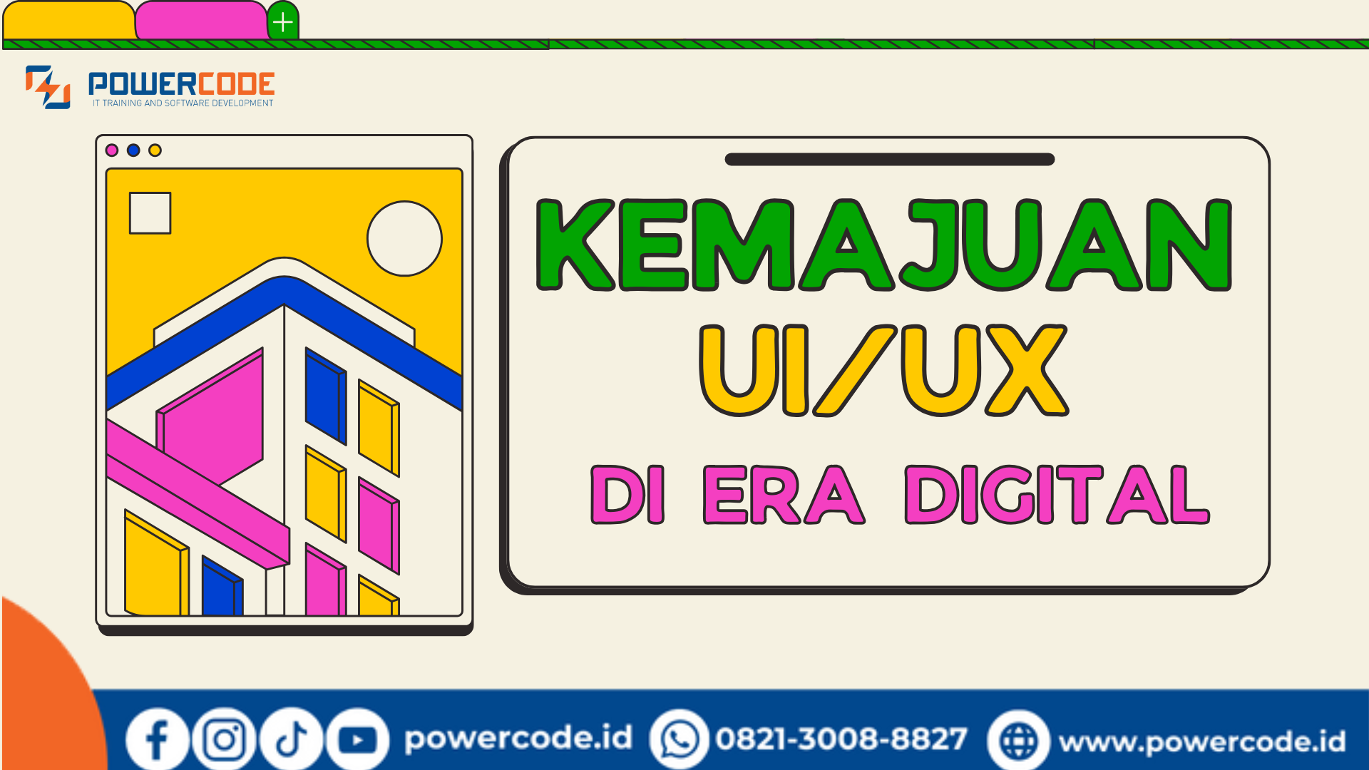 Kemajuan UI/UX Design di Era Digital - Artikel Tentang IT