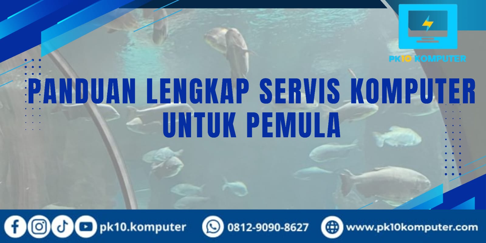 Panduan Lengkap Servis Komputer untuk Pemula - Artikel Tentang IT