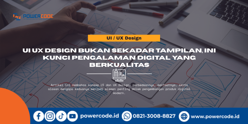 UI UX Design Bukan Sekadar Tampilan, Ini Kunci Pengalaman Digital yang ...